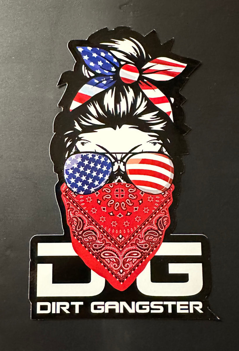 American Flag Messy Bun Dirt Gangster Sticker – Dirt Gangster Apparel